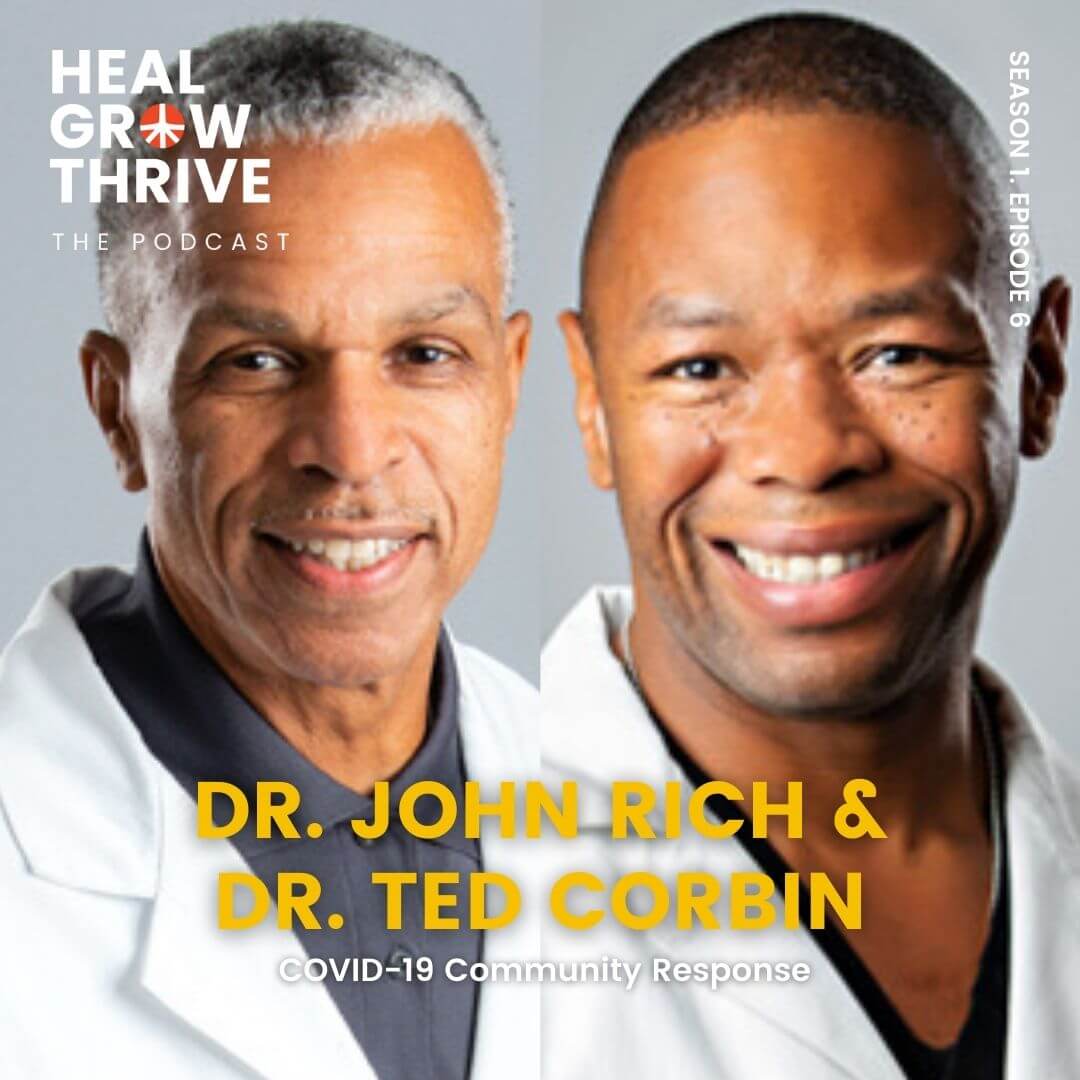 COVID-19 Community Response: A Conversation with John Rich & Ted Corbin ...
